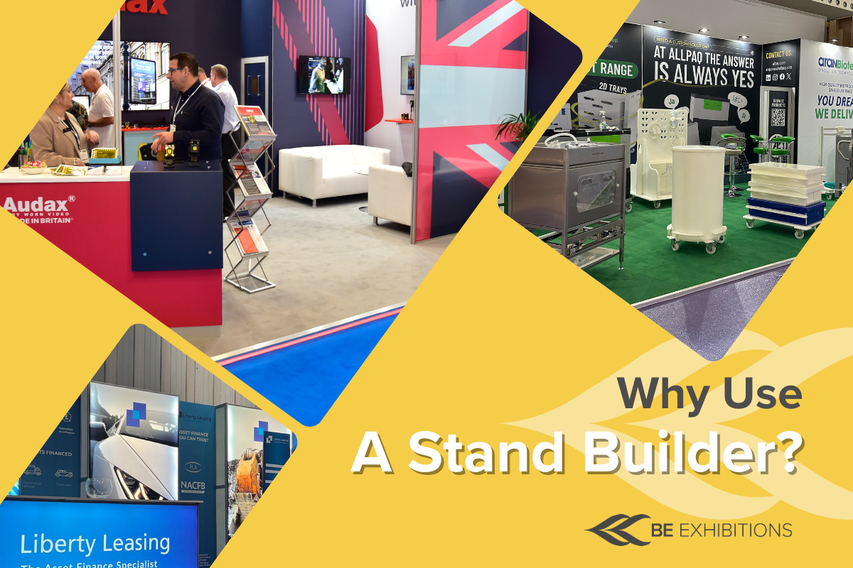 Why Choose an Exhibition Stand Builder? - Be Exhibitions
